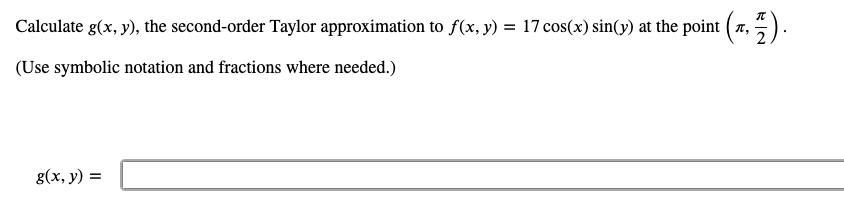 Solved Calculate g(x,y), ﻿the second-order Taylor | Chegg.com