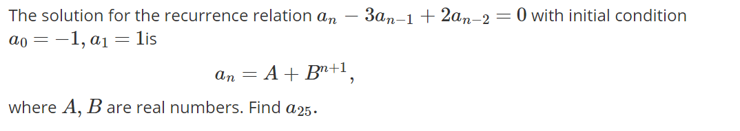 Solved The solution for the recurrence relation an – 3an-1 + | Chegg.com