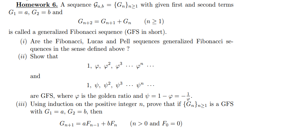 Solved Homework 6. A sequence Ga,b={Gn}n≥1 with given first | Chegg.com