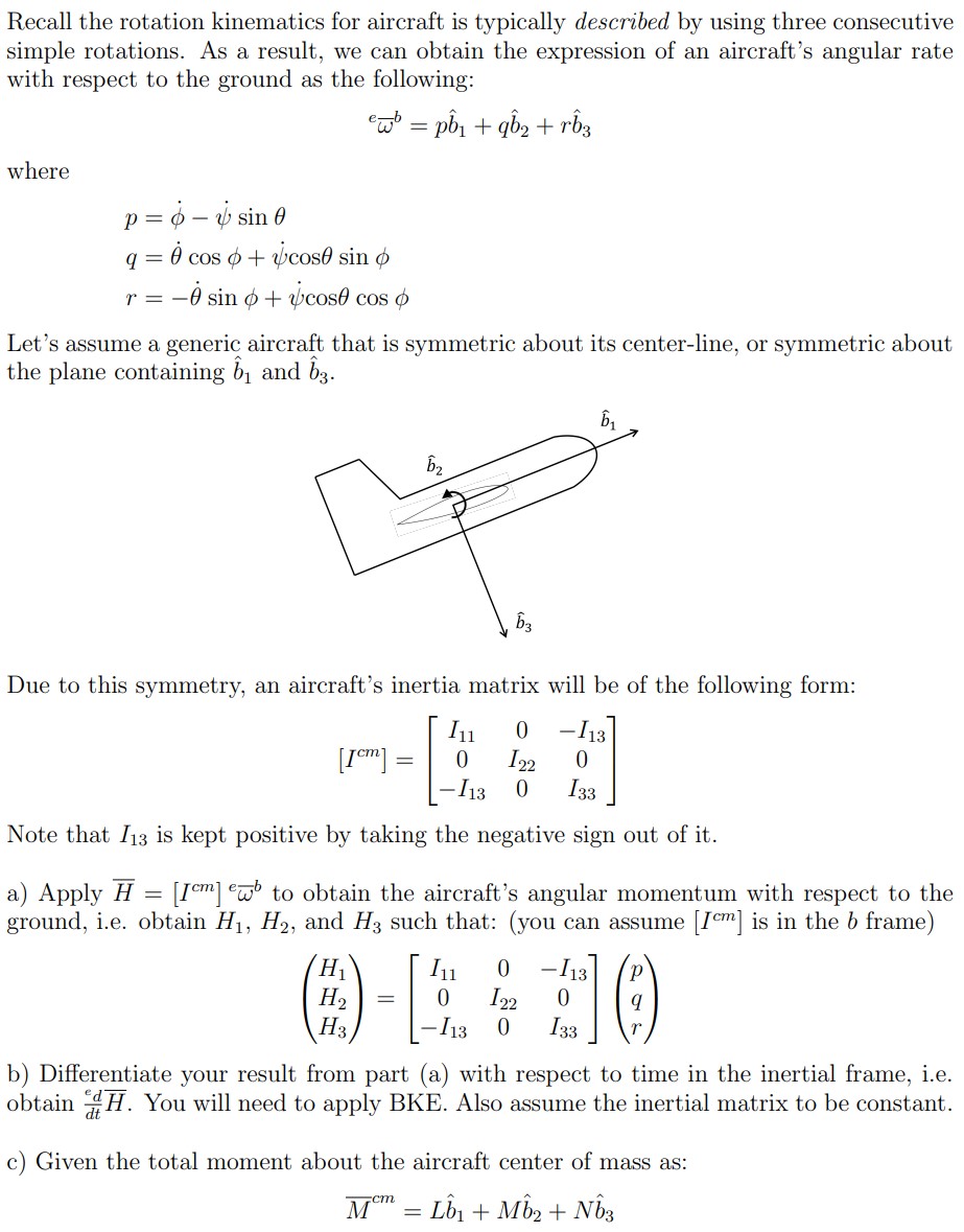 Solved Recall the rotation kinematics for aircraft is | Chegg.com