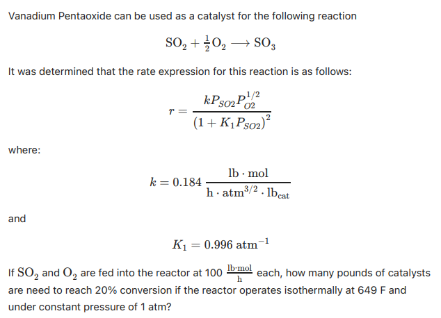 Solved Vanadium Pentaoxide can be used as a catalyst for the | Chegg.com