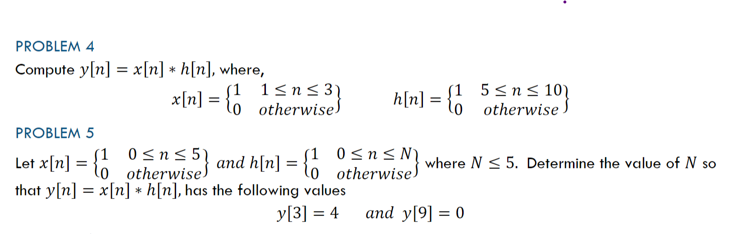 Solved I am looking to solve both convolution problems. I am | Chegg.com