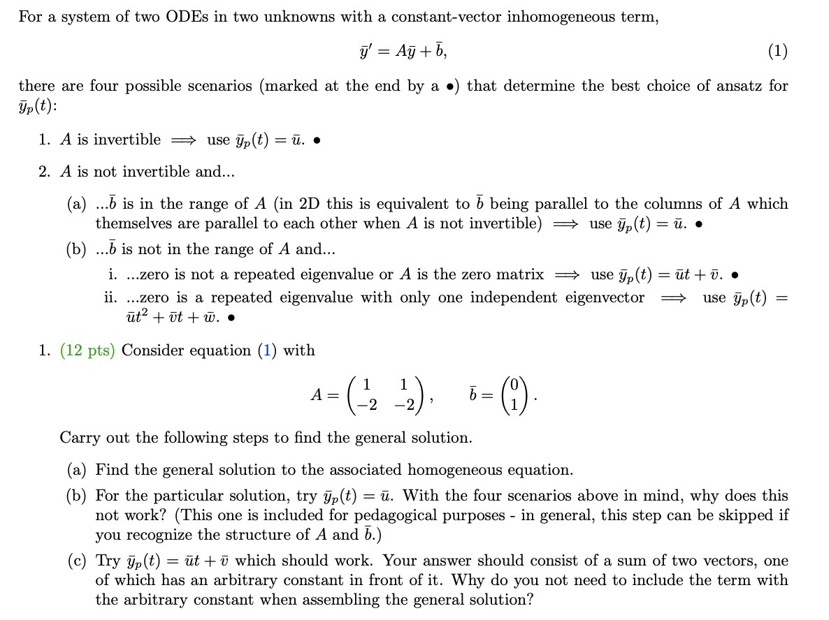 Solved For a system of two ODEs in two unknowns with a | Chegg.com
