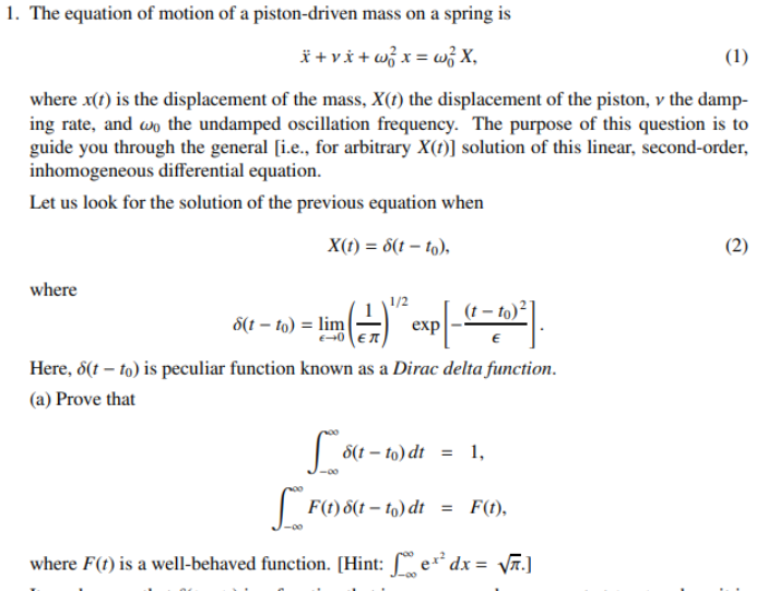 Solved 1. The equation of motion of a piston-driven mass on | Chegg.com