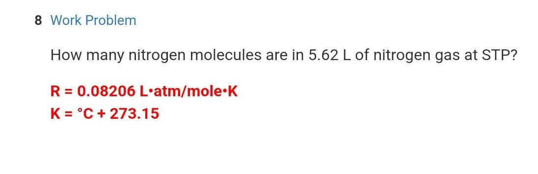 Solved 8 Work Problem How many nitrogen molecules are in | Chegg.com