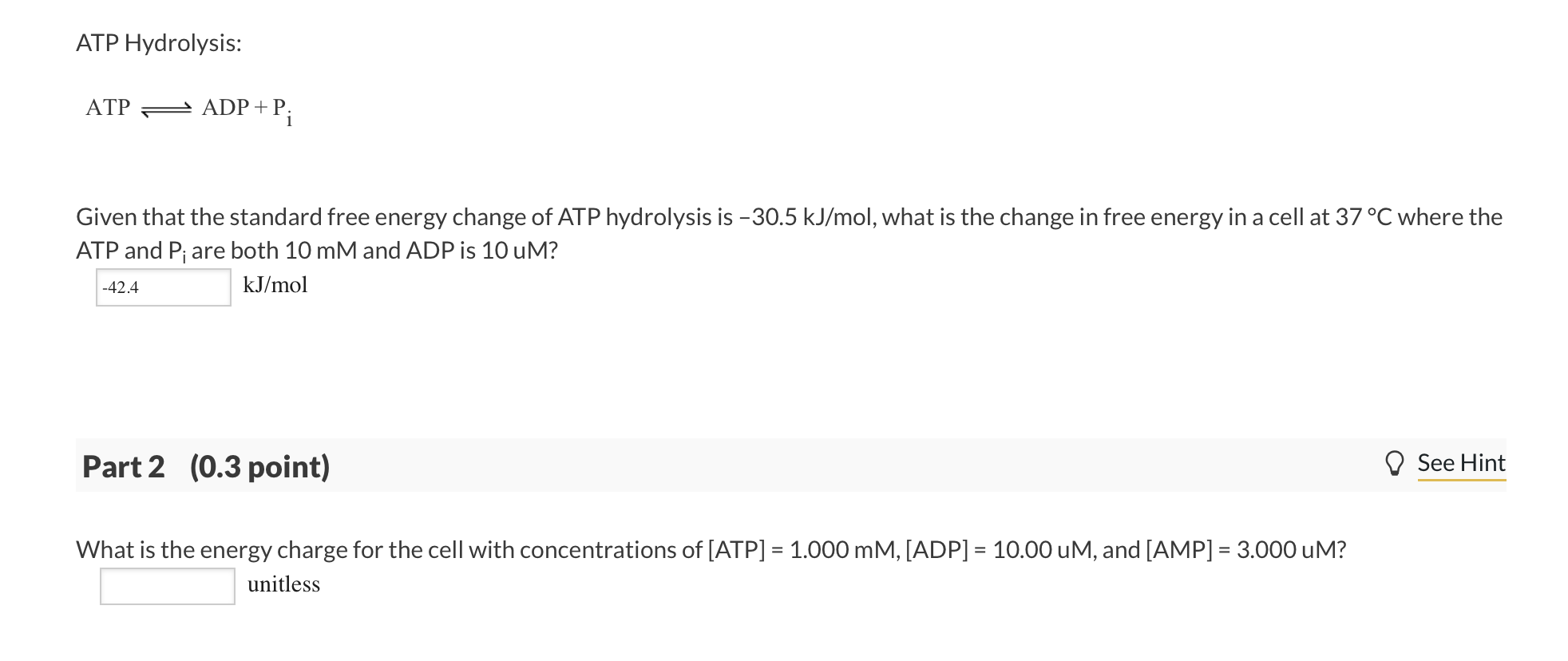Solved ATP Hydrolysis: ATP⇌ADP+Pi Given that the standard | Chegg.com