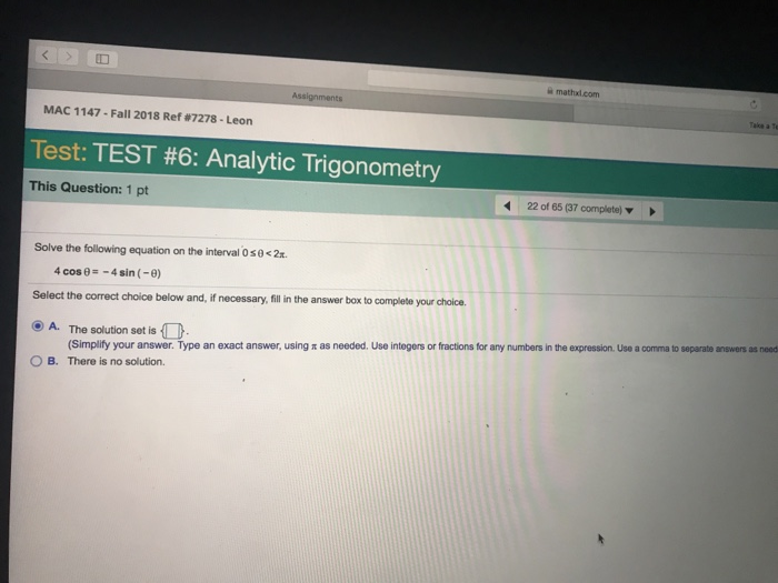 Solved mathxl.com MAC 1147-Fall 2018 Ref #7278-Leon Test: | Chegg.com