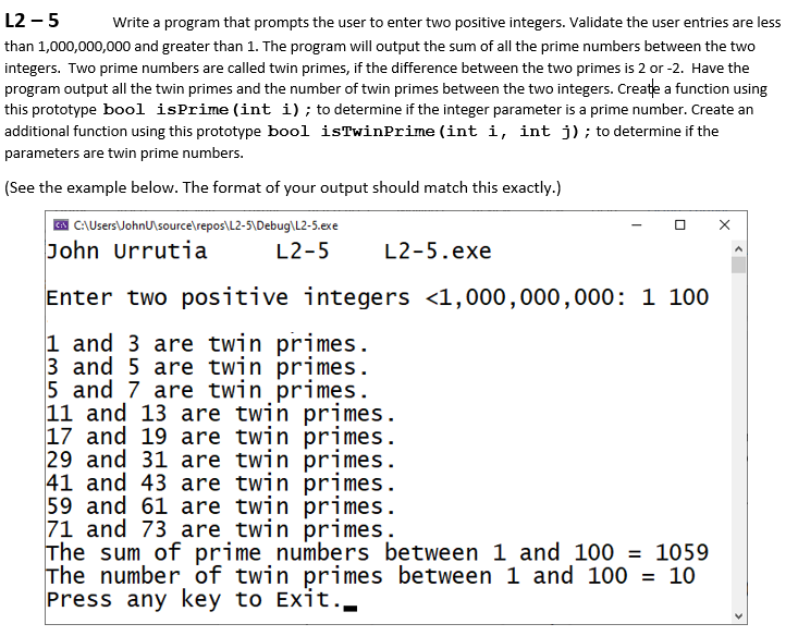 L2 - 5 Write a program that prompts the user to enter | Chegg.com