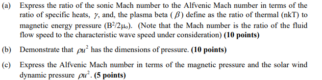 Solved (a) Express the ratio of the sonic Mach number to the | Chegg.com