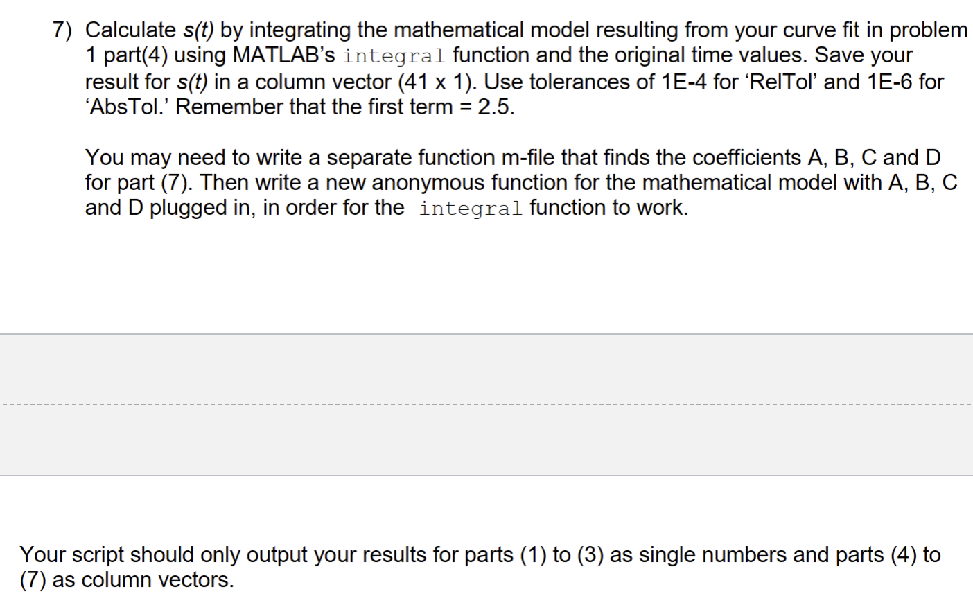 Solved Write a single function m−file that solves the | Chegg.com