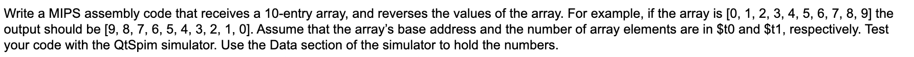 Write a MIPS assembly code that receives a 10-entry | Chegg.com