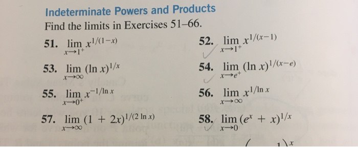Solved Indeterminate Powers and Products Find the limits in | Chegg.com