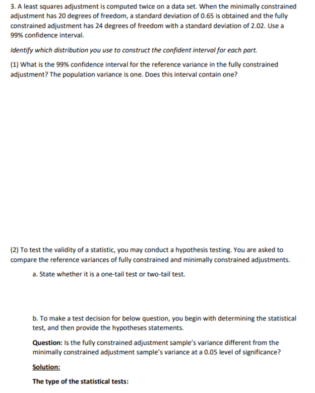 Solved 3 A Least Squares Adjustment Is Computed Twice On A