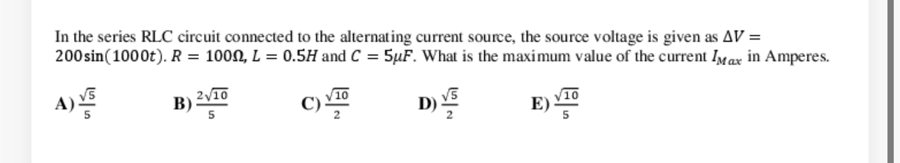 Solved In the series RLC circuit connected to the | Chegg.com