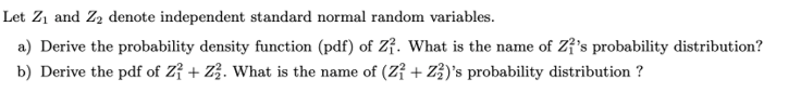 Solved Let Z1 and Z2 denote independent standard normal | Chegg.com