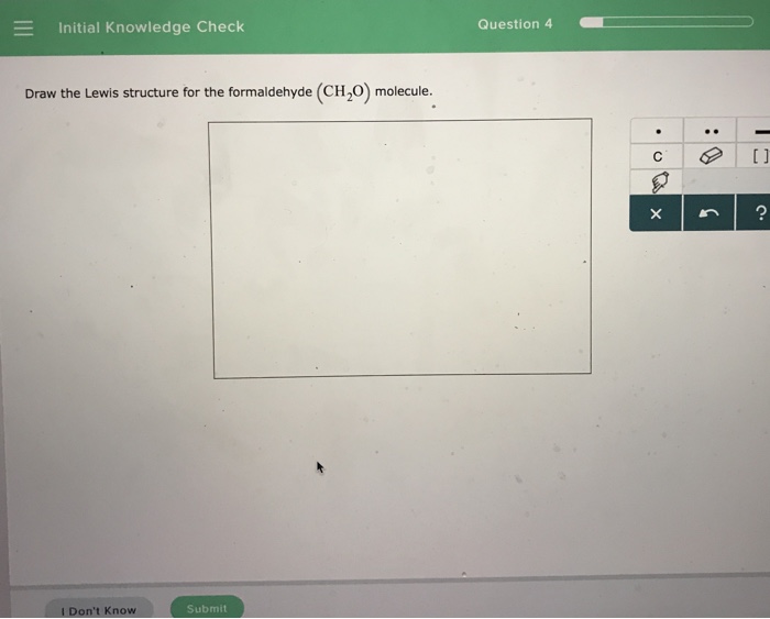 Solved Initial Knowledge Check Question 4 Draw the Lewis | Chegg.com
