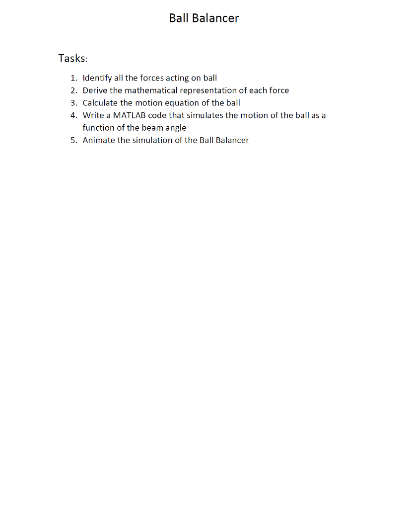 Ball Balancer Tasks: 1. Identify all the forces | Chegg.com