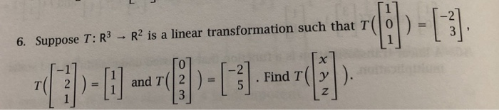 Solved Its asking to do a linear transformation from R3 to | Chegg.com