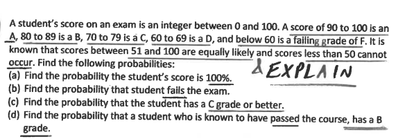 Solved A student's score on an exam is an integer between 0 | Chegg.com
