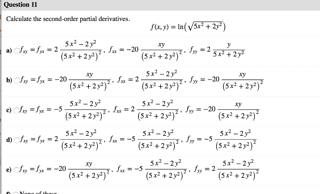 Solved Question 11 Calculate The Second order Partial Chegg