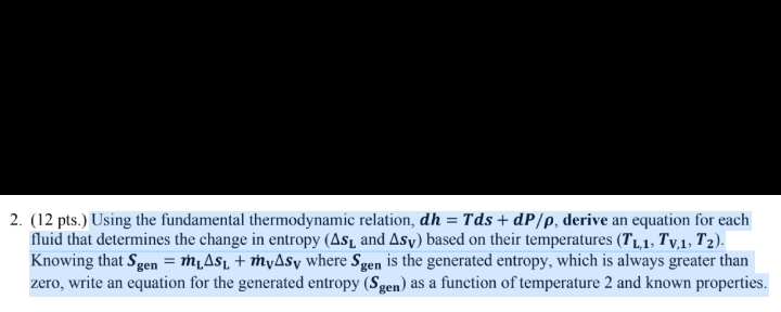 Solved 2. (12 pts. Using the fundamental thermodynamic | Chegg.com