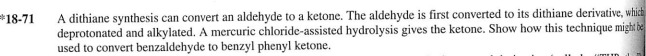 Solved A dithiane synthesis can convert an aldehyde to a | Chegg.com