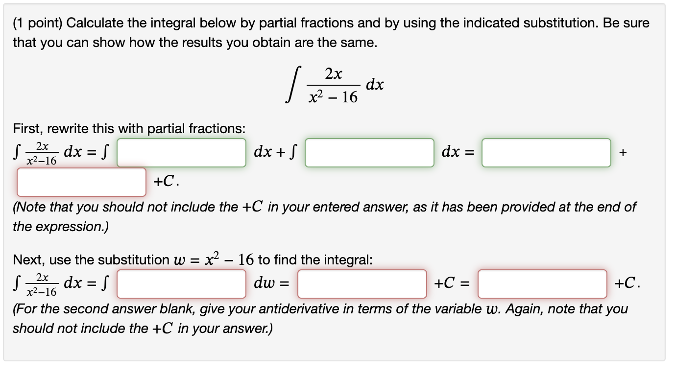 Solved (1 point) Calculate the integral below by partial | Chegg.com