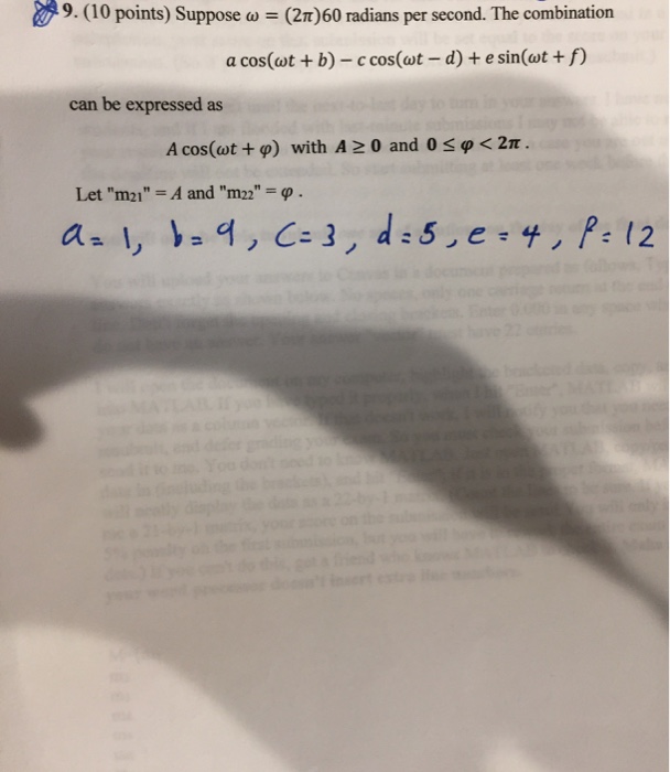 Solved Suppose omega = (2 pi) 60 radians per second. The | Chegg.com