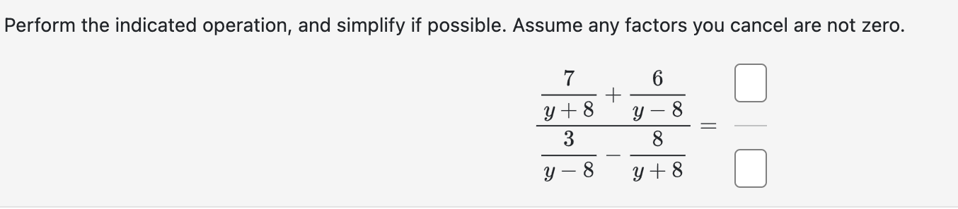 Solved Perform the indicated operation, and simplify if | Chegg.com