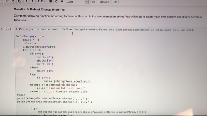 Solved Question 3: Robust Change (5 points) Complete | Chegg.com