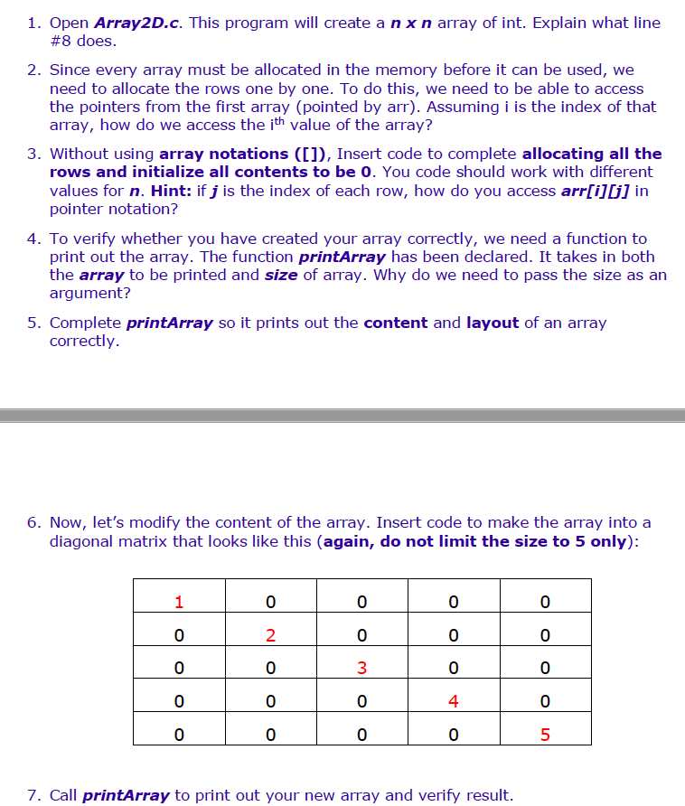 Solved 1. Open Array2D.c. This program will create a n x n | Chegg.com