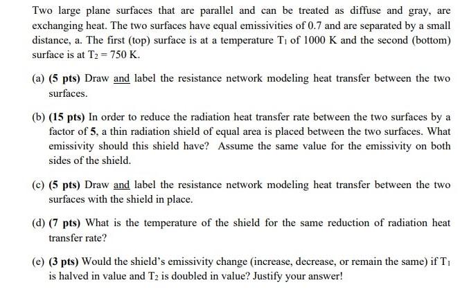 Solved Two large plane surfaces that are parallel and can be | Chegg.com