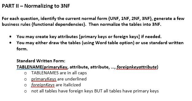 ART II - Normalizing to 3NF or each question, | Chegg.com