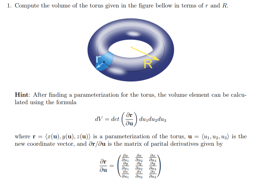 Solved 1. Compute the volume of the torus given in the | Chegg.com
