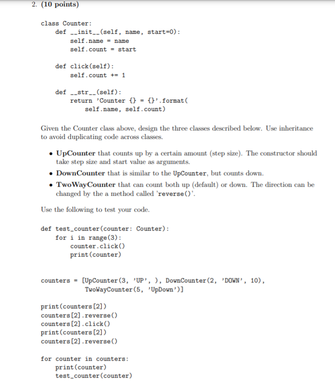 Solved 2. (10 points) class Counter: def __init__(self, | Chegg.com
