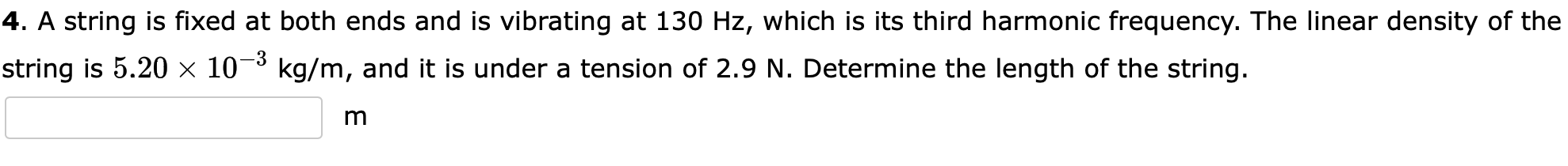 Solved 4. A string is fixed at both ends and is vibrating at | Chegg.com