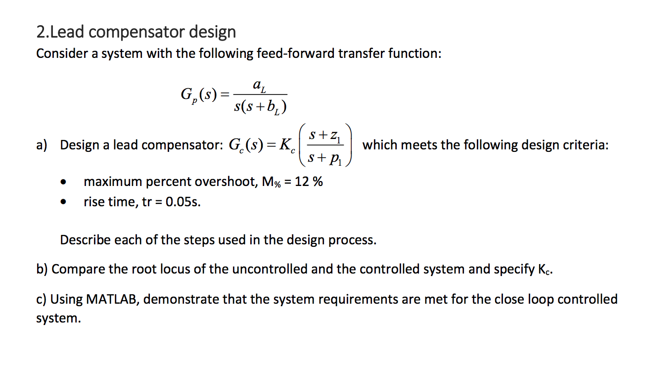 Solved 2. Lead compensator design Consider a system with the | Chegg.com