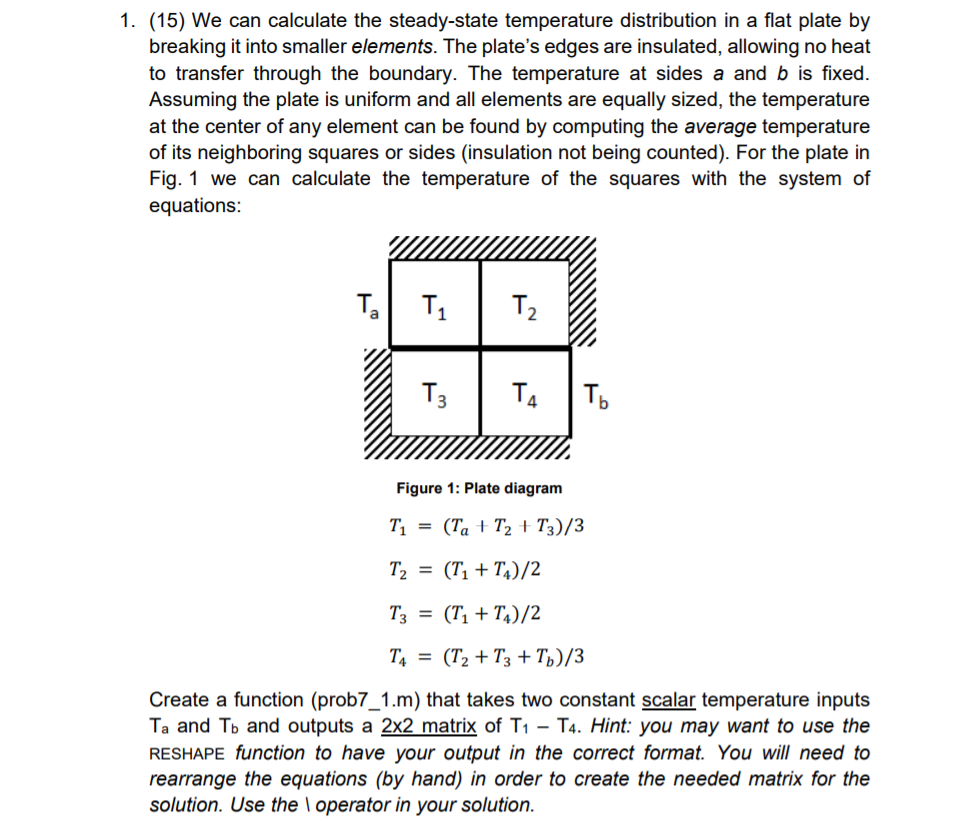 (Solved) : 1 15 Calculate Steady State Temperature Distribution Flat ... (Solved) : 1 15 Calculate Steady State Temperature Distribution Flat ...
