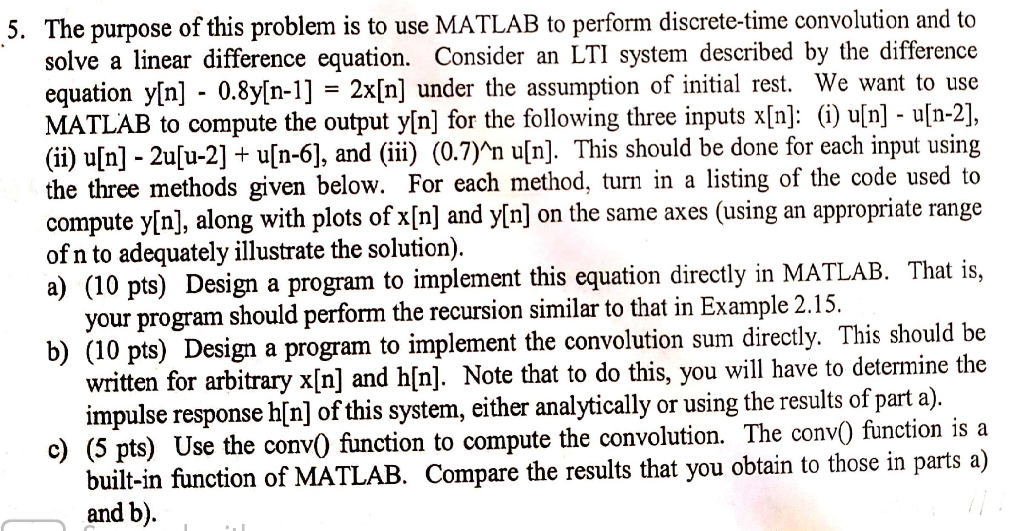 Solved 5. The purpose of this problem is to use MATLAB to | Chegg.com