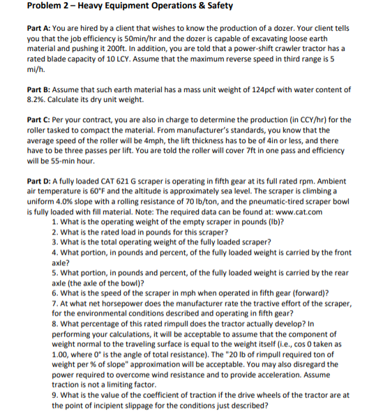 Problem 2 - Heavy Equipment Operations & Safety Part | Chegg.com