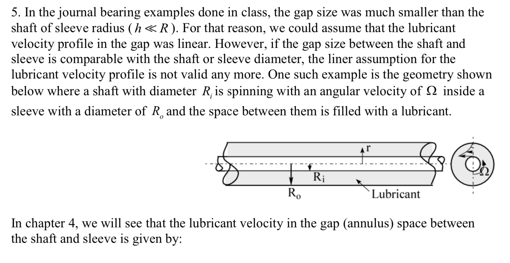 5. In the journal bearing examples done in class, the | Chegg.com