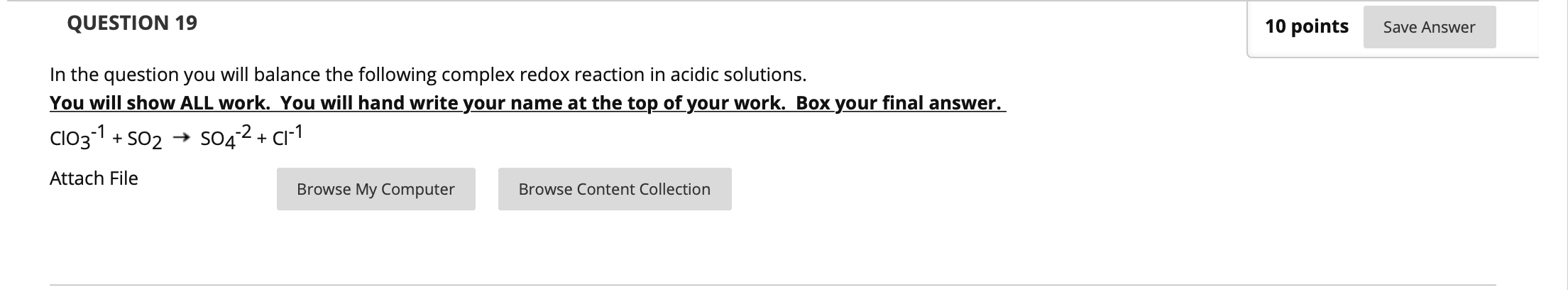 Solved QUESTION 19 10 points Save Answer In the question you | Chegg.com