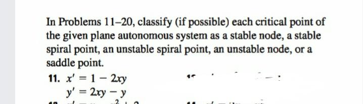 Solved In Problems 11-20, classify (if possible) each | Chegg.com