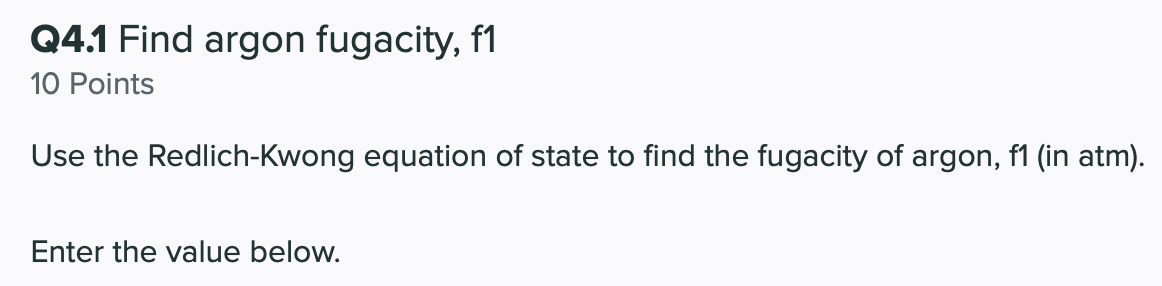 Q4 Fugacities of Argon(1)+Ethylene(2) Mixture by the | Chegg.com