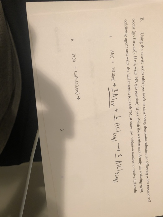Solved B. Using the activity series table (see book or | Chegg.com