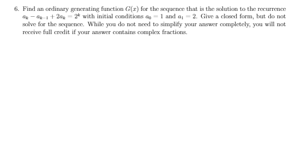 Solved Find an ordinary generating function G(x) for the | Chegg.com