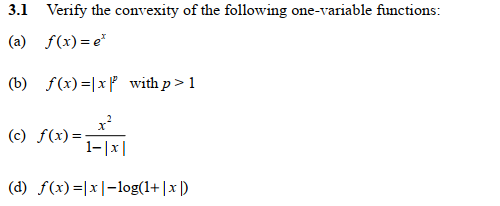 Solved 3.1 Verify the convexity of the following | Chegg.com