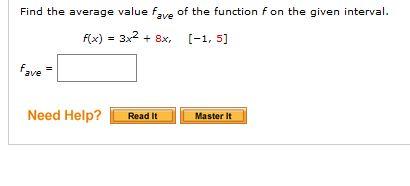 Solved Find the average value fave of the function f on the | Chegg.com