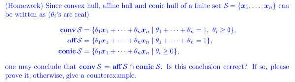 Solved (Homework) Since convex hull, affine hull and conic | Chegg.com