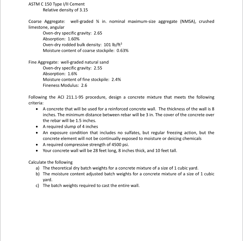 Solved ASTM C 150 Type 1/11 Cement Relative density of 3.15 | Chegg.com
